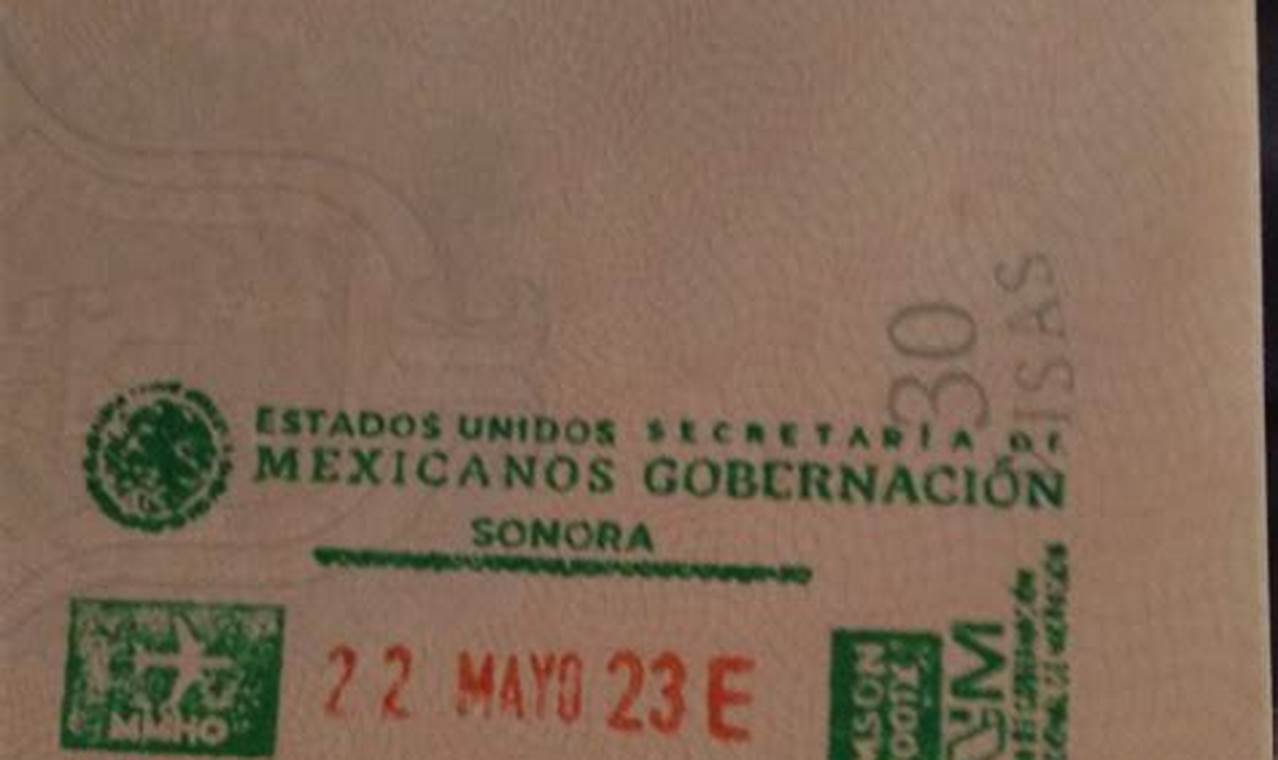 Mexico Passport Stamps: Entry & Exit Requirements