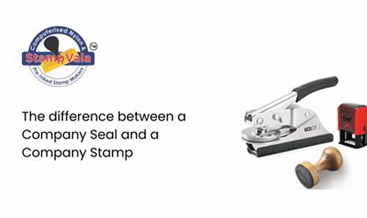 Seal Vs Stamp