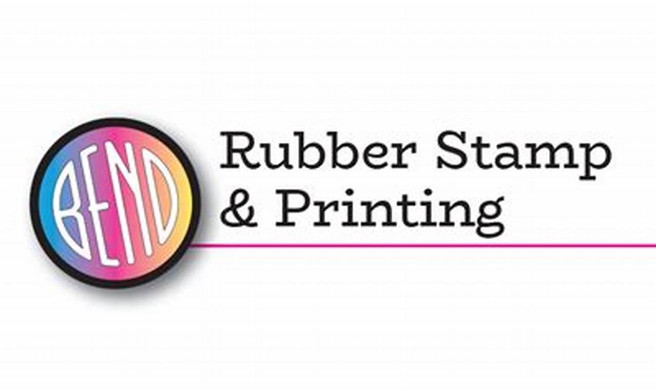 Custom Bend Rubber Stamp Printing Solutions
