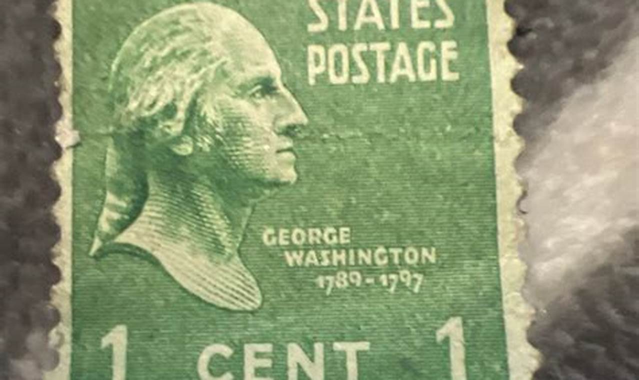 Rare George Washington One Cent Stamp Value Guide