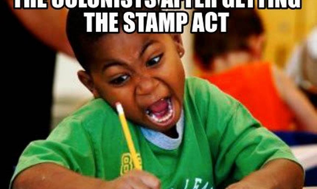 Funny Stamp Act Memes: A Humorous History