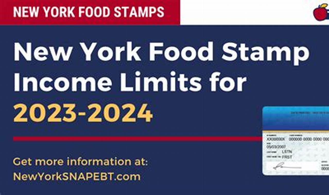NY Food Stamp Income Limits 2024 Guide
