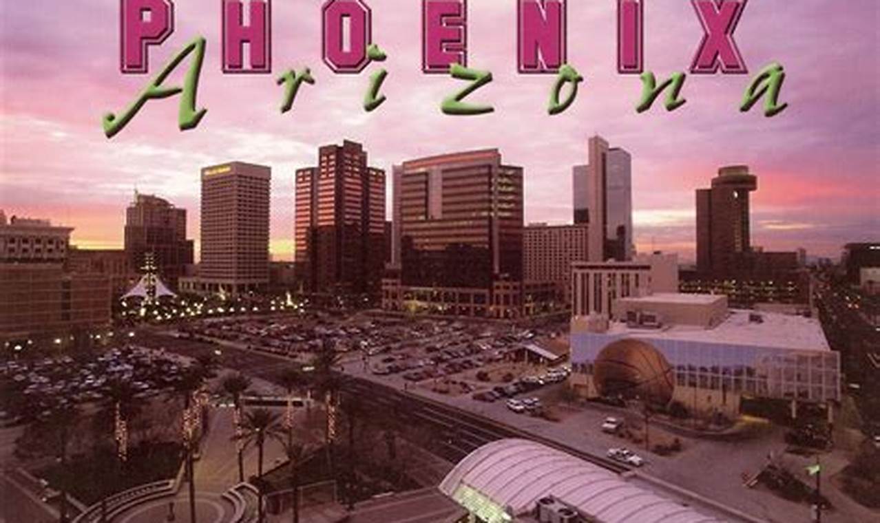 Vintage Phoenix Arizona Postcards: Collectibles & History