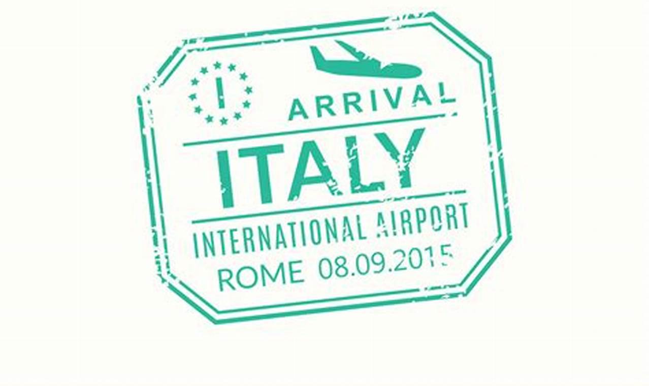 Italy Passport Stamp Guide: Entry & Exit Requirements