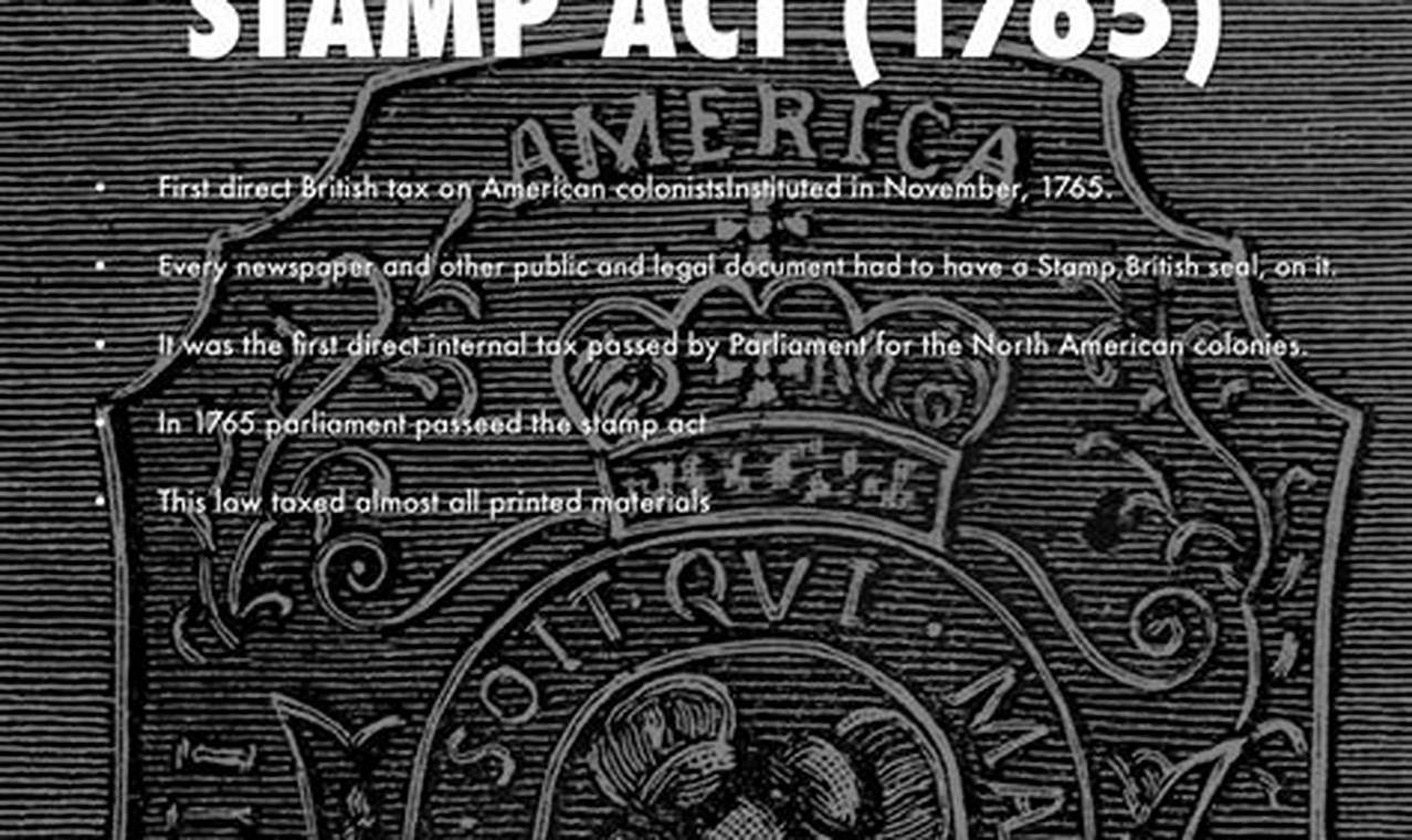 The Real Purpose of the 1765 Stamp Act: Explained