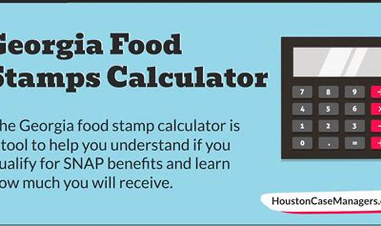Georgia Food Stamp Calculator: Estimate Your Benefits