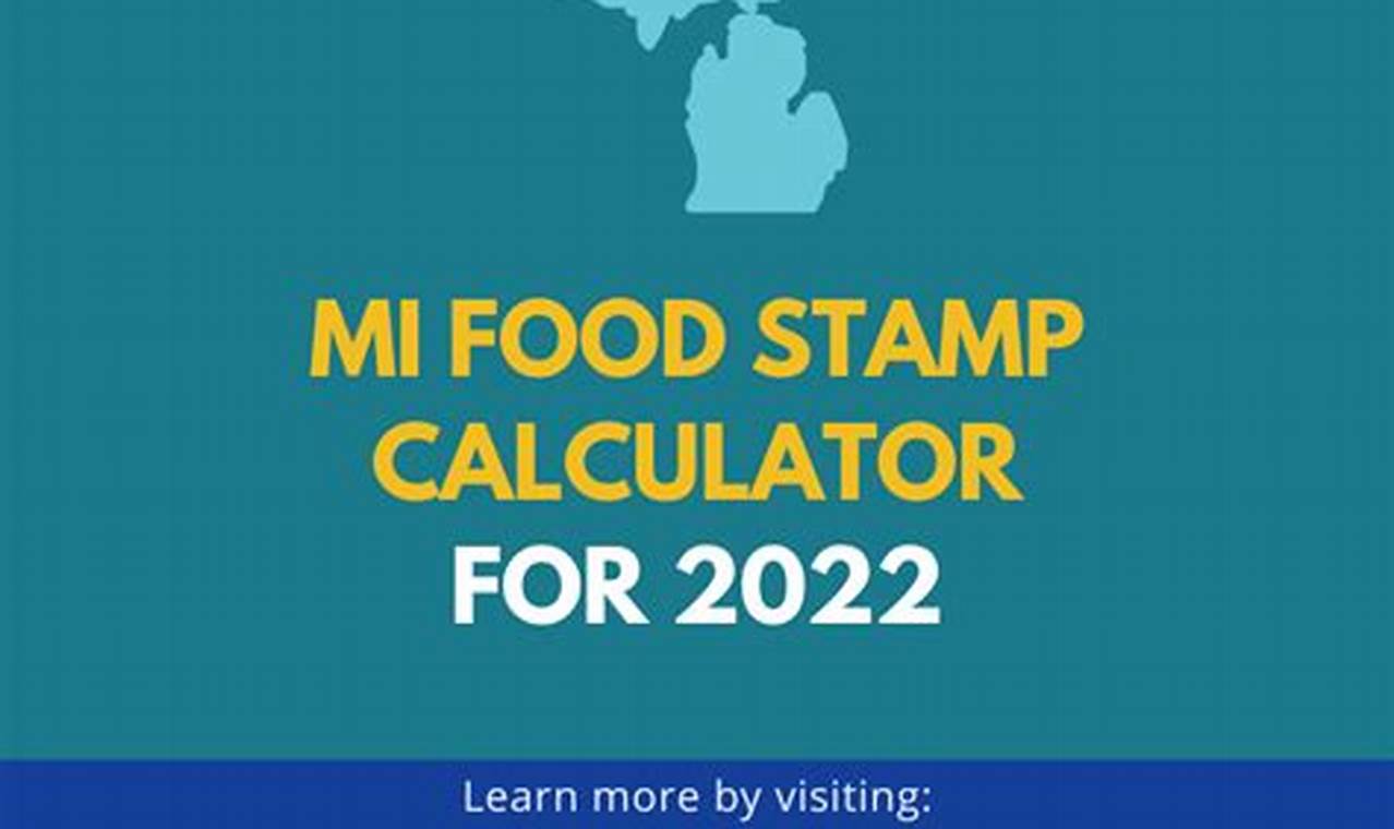 Michigan Food Stamp Calculator: Check Eligibility & Benefits