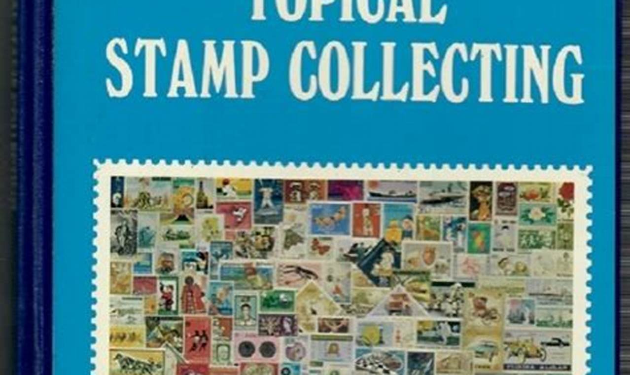 A Guide to Topical Stamp Collecting for Beginners