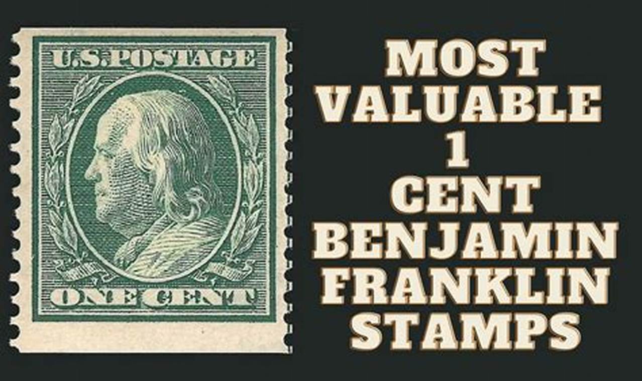 Classic Ben Franklin 1 Cent Stamp Value Guide