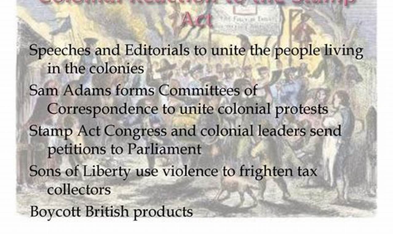 Colonial Anger: The Stamp Act Backlash