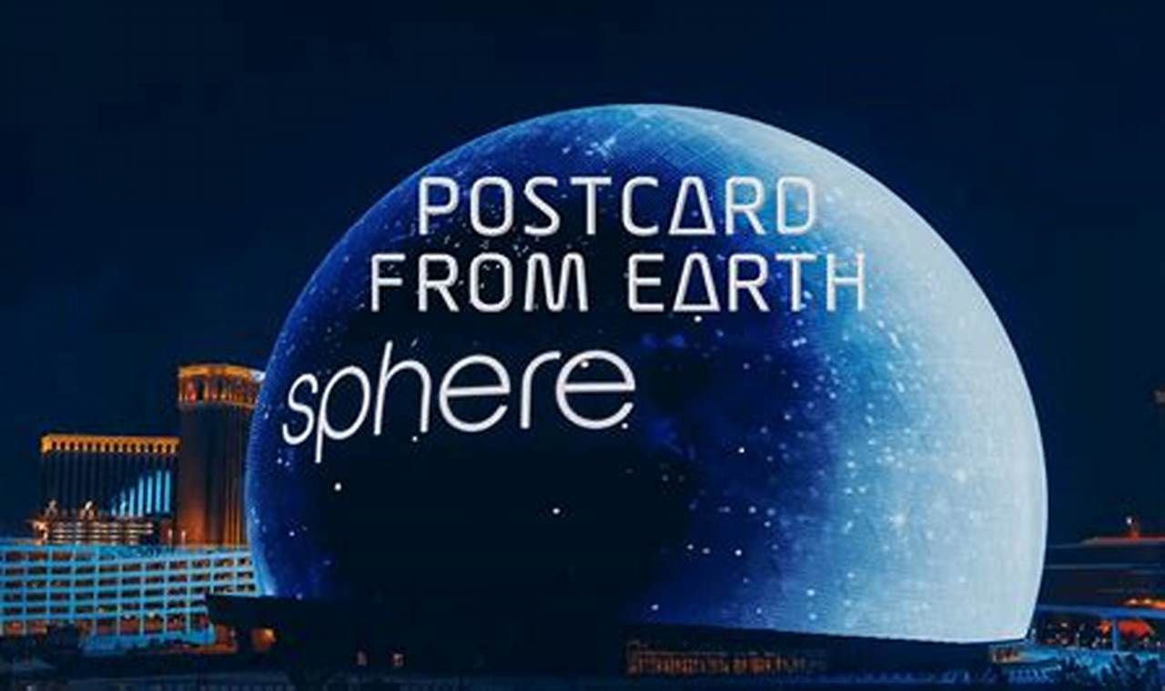 Sphere Vegas: Earth's Postcard to the Future