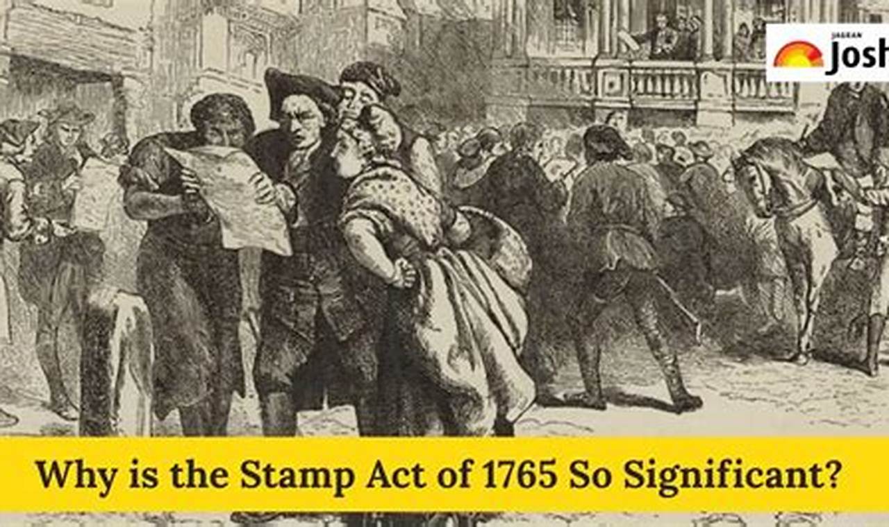 The Stamp Act Enacted: Colonial Revolt Begins